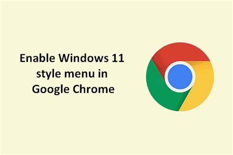 How To Enable The Windows Style Menu In Google Chrome