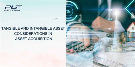 Tangible And Intangible Asset Considerations In Asset Acquisition Plf