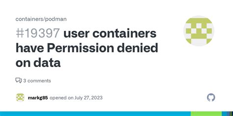 User Containers Have Permission Denied On Data · Issue 19397