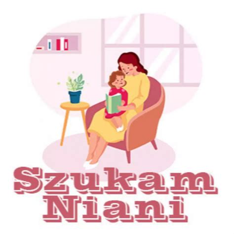 Szukam NIANIA OD JUŻ Niania pl