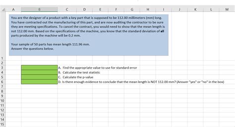 Solved А B с D E F G H K L M You are the designer of a Chegg