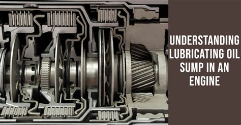 What Is Lube Oil Sump