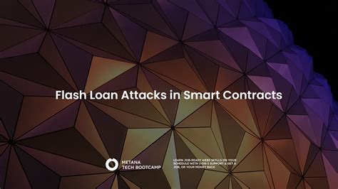 Flash Loan Attacks In Smart Contracts Metana