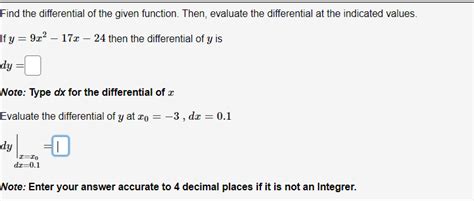 Solved Find The Differential Of The Given Function Then Chegg