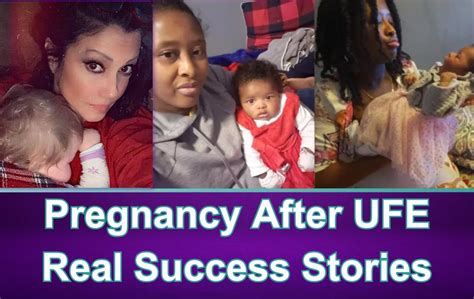 Getting Pregnant After Ufe Real Patient Stories