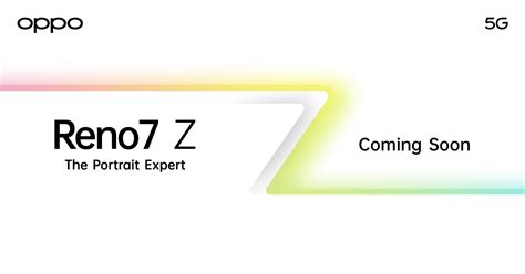 ออปโป้ เอาใจสายพอร์ตเทรต เตรียมปล่อย Oppo Reno7 Z 5g รุ่นล่าสุด สมาร์ท