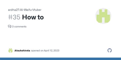 How To Issue Ardha Ai Waifu Vtuber Github
