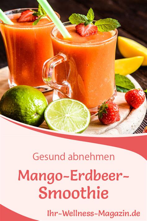 Mango Erdbeer Smoothie Gesundes Rezept Zum Abnehmen