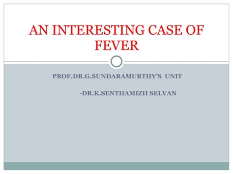 A Case Of Splenic Tuberculosis Ppt