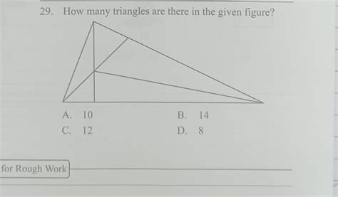 How Many Triangles Are There In The Given Figure A 10 B 14 C 12 D 8