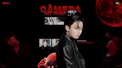 Câmera Na Mão Bts Au História Escrita Por Seokieddaeng Spirit