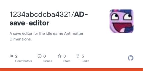 GitHub Abcdcba AD Save Editor A Save Editor For The Idle Game Antimatter Dimensions