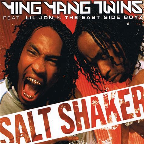 Songs Similar To Salt Shaker By Ying Yang Twins Lil Jon The East