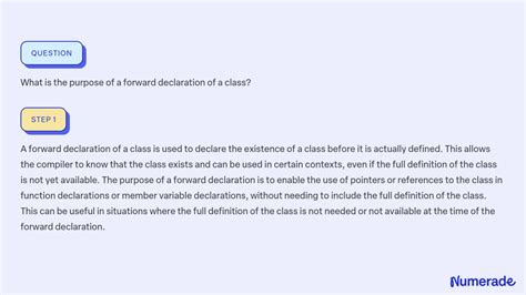 Solved What Is The Purpose Of A Forward Declaration Of A Class