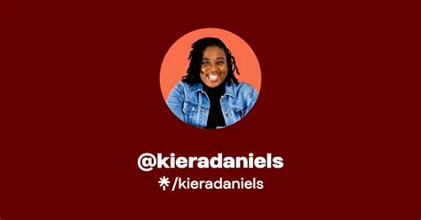 Kieradaniels Instagram Facebook Tiktok Linktree