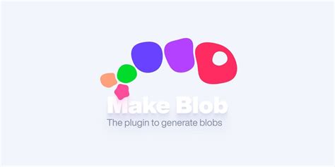 Figma Make Blob Plugin Make Blob And Add It On Your Page Set Your Complexity And Contrast