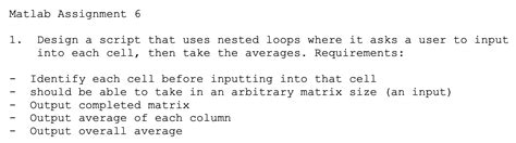 Solved Matlab Assignment 6 1 Design A Script That Uses Chegg