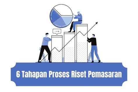 Berita Harian Tahapan Proses Riset Pemasaran Terbaru Hari Ini Kompas