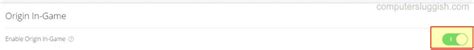 Disable Origin Overlay From Showing In Games ComputerSluggish