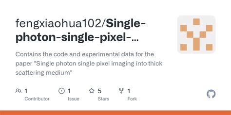 github fengxiaohua102 single photon single pixel imaging contains