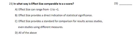 Solved 3 In What Way Is Effect Size Comparable To A Chegg Com