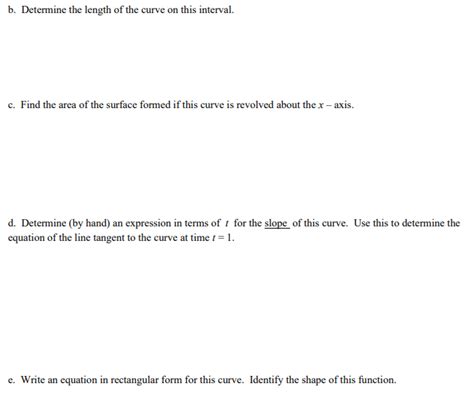 Solved Consider The Curve Described By The Parametric Chegg