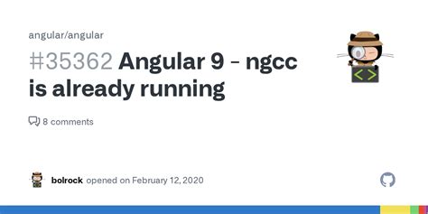 Angular 9 Ngcc Is Already Running · Issue 35362 · Angularangular · Github
