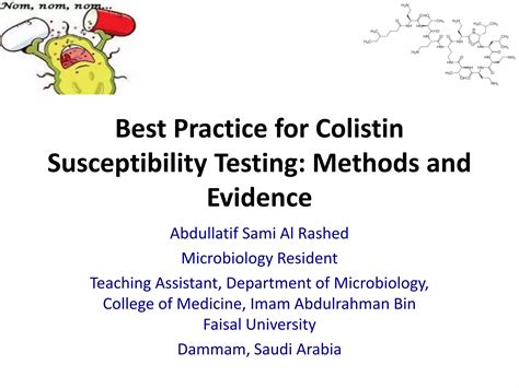 Best Practice For Colistin Susceptibility Testing Methods And Evidence