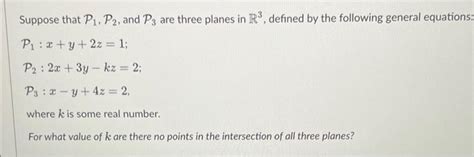 Suppose That P1 P2 And P3 Are Three Planes In R3 Chegg Com