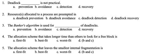 Solved 1 Deadlock Is Not Practical A Prevention B