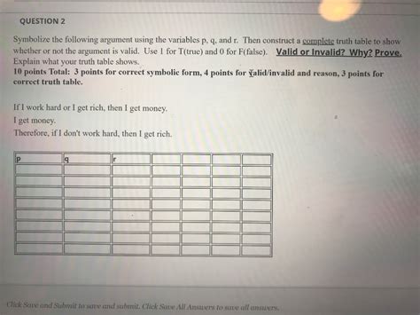 Solved QUESTION Symbolize The Following Argument Using The Chegg