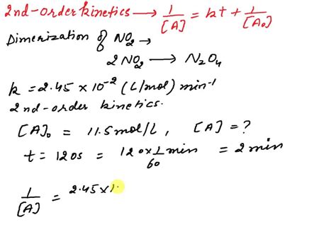 Solved The Dimerization Of No2 Has A Rate Constant At 25 °c Of 2 45 X