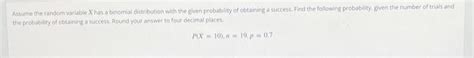 Solved Assume The Fandom Variable Mathrm X Has A
