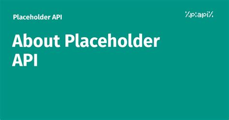 Placeholder Api