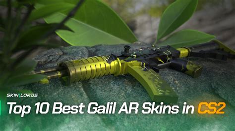 Top 10 Best Galil Ar Skins In Cs2 Skinlords