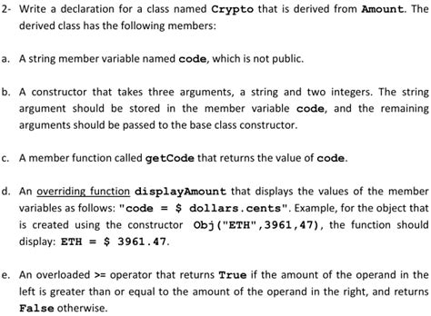 Solved Write A Declaration For A Class Named Crypto That Chegg