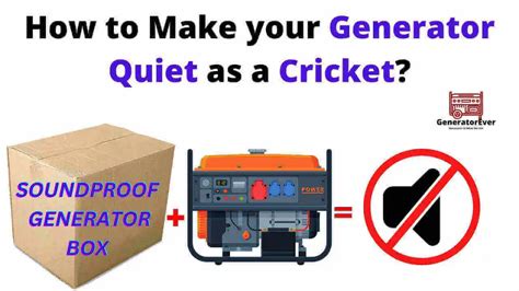 How To Make Your Generator Quiet As A Cricket Silent Power
