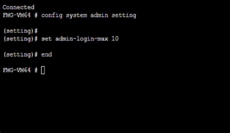 Technical Tip How To Limit Concurrent Admin Login Fortinet Community