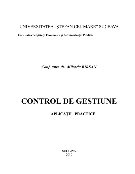 Control de Gestiune Aplicatii Practice UNIVERSITATEA ŞTEFAN CEL MARE SUCEAVA Facultatea de