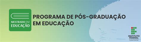 Ppge Programa De Pós Graduação Em Educação Instituto Federal