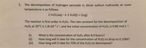 Answered The Decomposition Of Hydrogen Peroxide… Bartleby