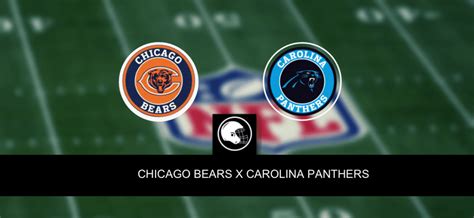 Chicago Bears x Carolina Panthers Onde assistir horário e palpites