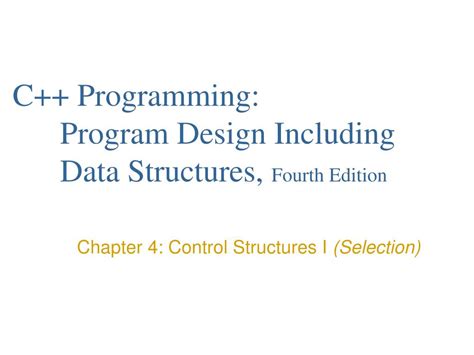 Ppt C Programming Program Design Including Data Structures Fourth Edition Powerpoint