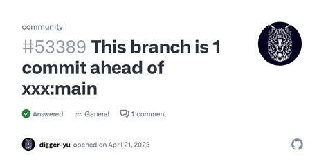 This Branch Is Commit Ahead Of Xxx Main Community Discussion GitHub