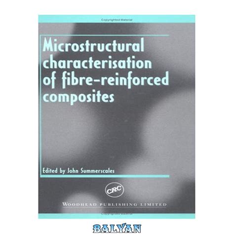 دانلود کتاب Microstructural Characterisation Of Fibre Reinforced