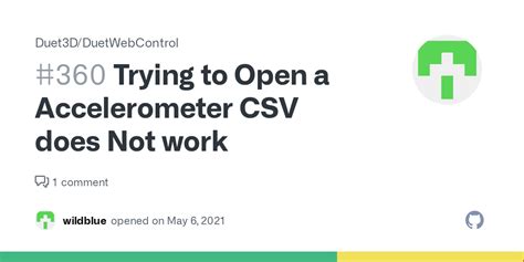 Trying To Open A Accelerometer CSV Does Not Work Issue Duet D DuetWebControl GitHub
