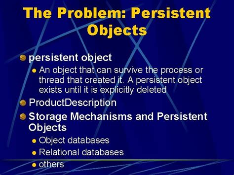 Designing A Persistence Framework With Patterns The Problem