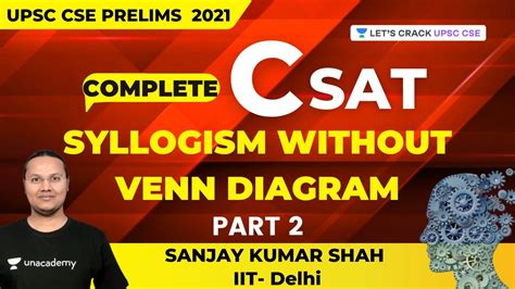 Csat Syllogism Without Venn Diagram Part 2 Upsc Cseias 202122