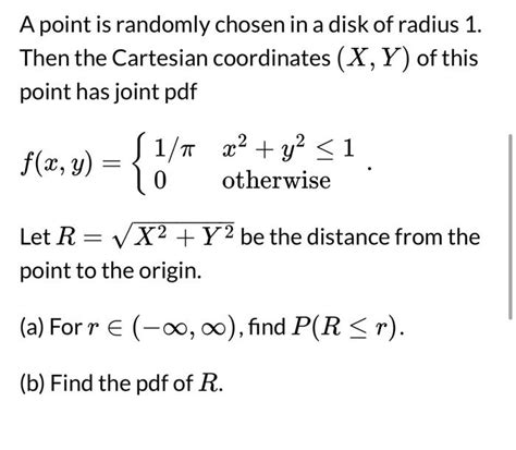 A Point Is Randomly Chosen In A Disk Of Radius Chegg