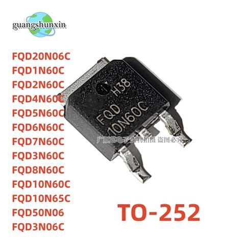 10pcs-lot-FQD1N60C-FQD2N60C-FQD30N06C-FQD4N60C-FQD5N60C-FQD6N60C ...